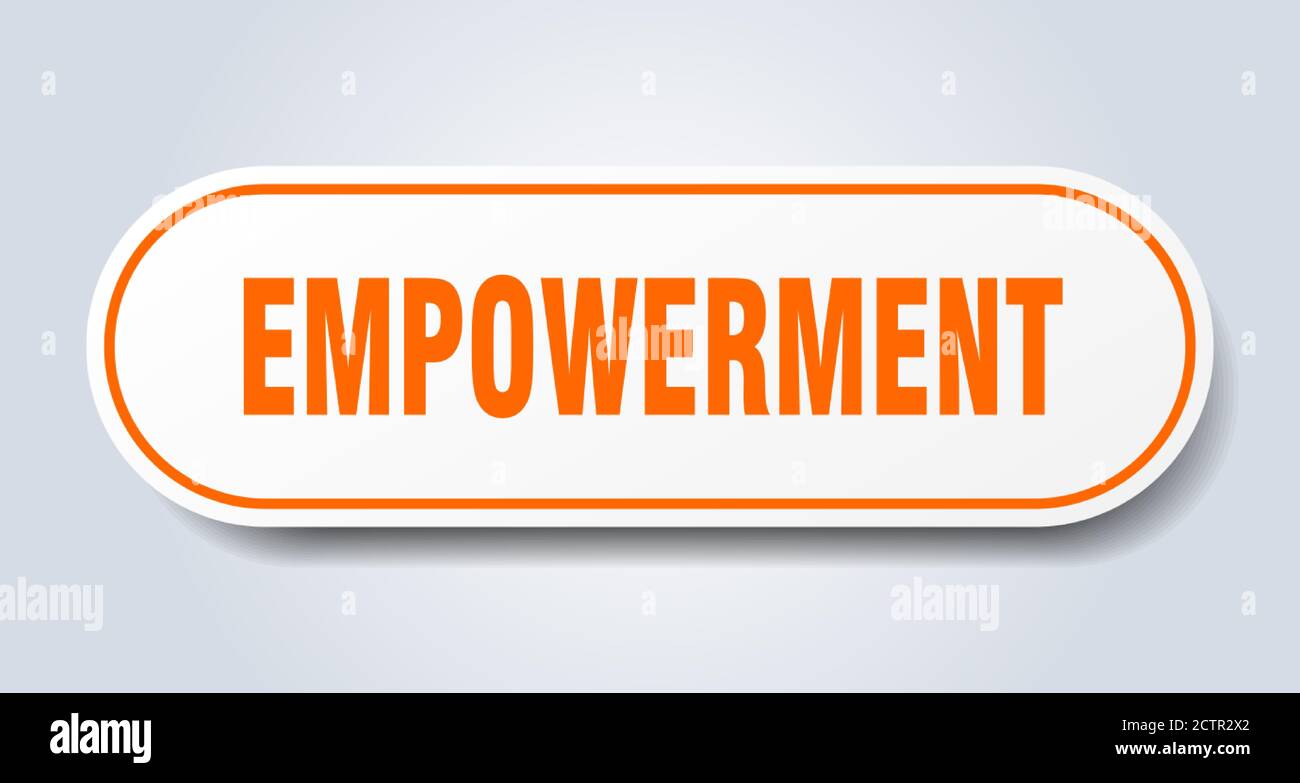 empowerment sign. rounded isolated sticker. white button Stock Vector ...