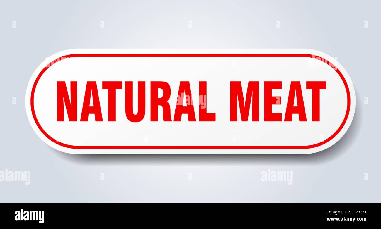natural meat sign. rounded isolated sticker. white button Stock Vector ...