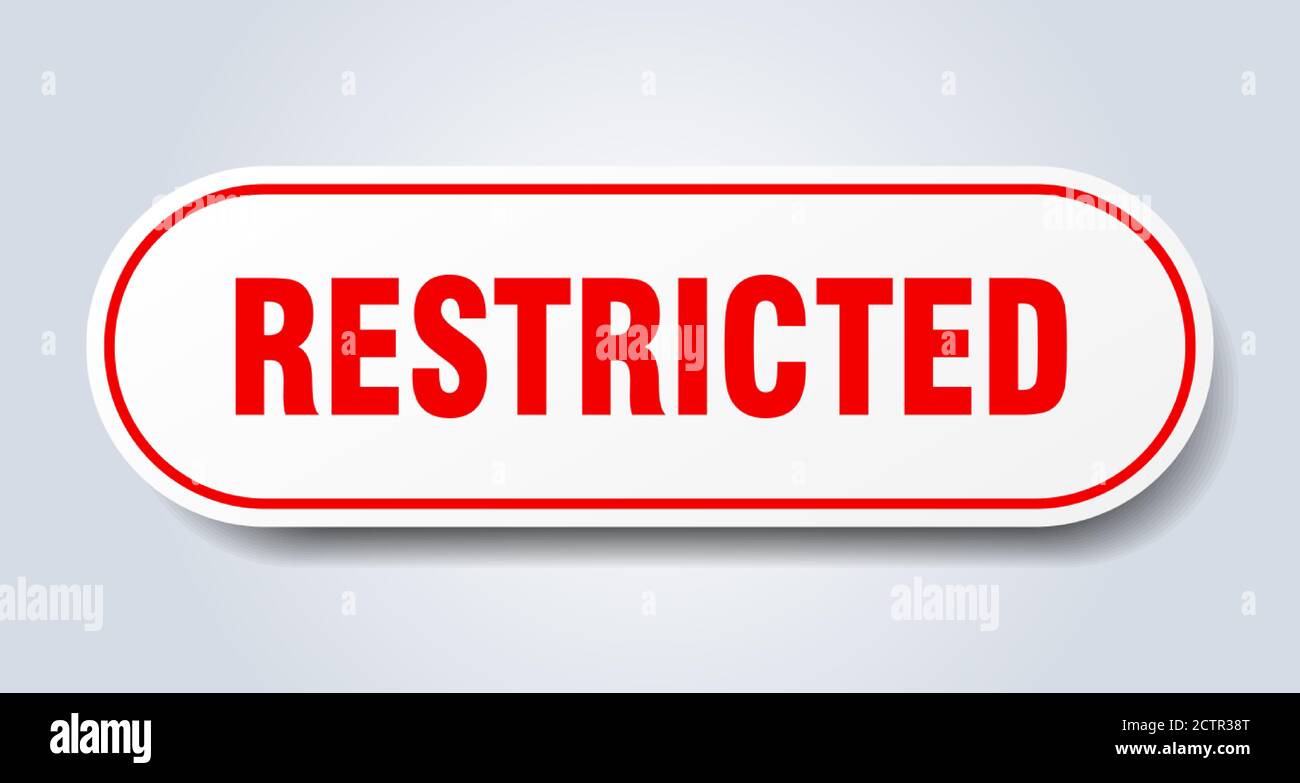 restricted sign. rounded isolated sticker. white button Stock Vector ...