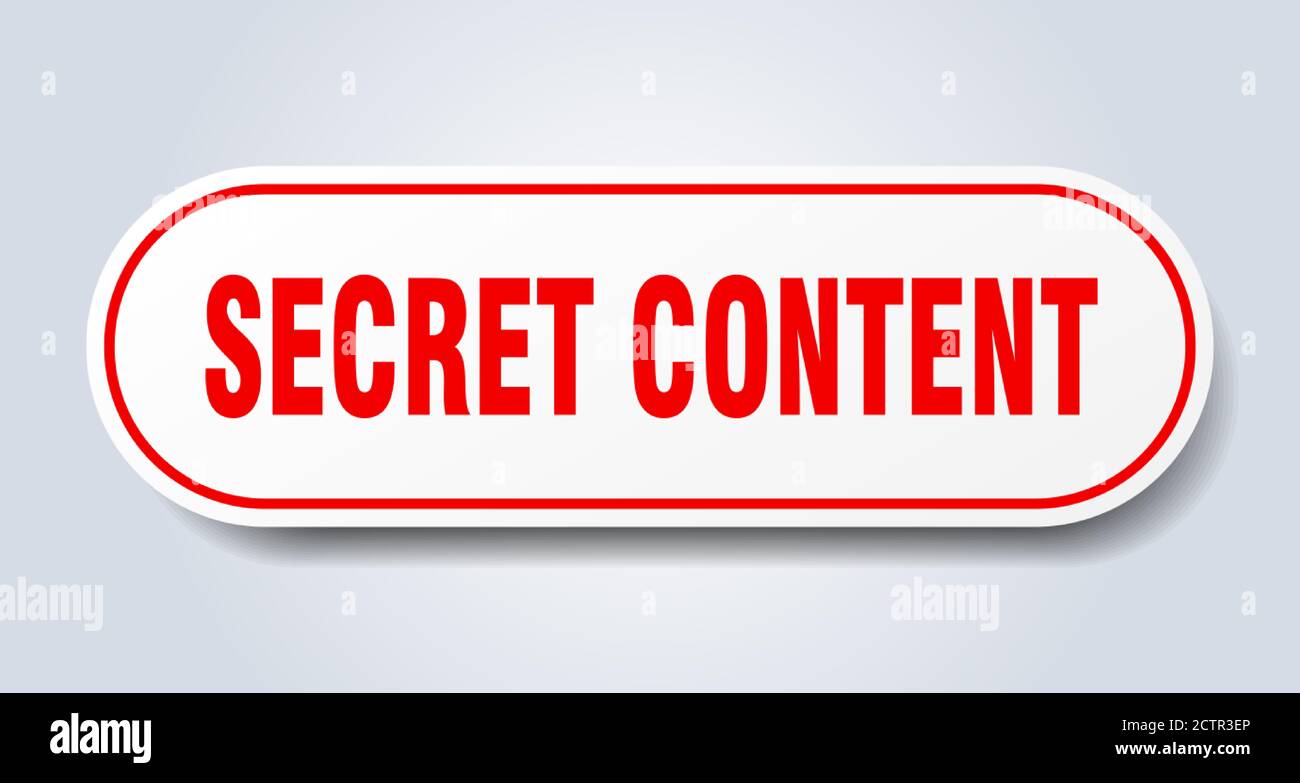 secret content sign. rounded isolated sticker. white button Stock ...