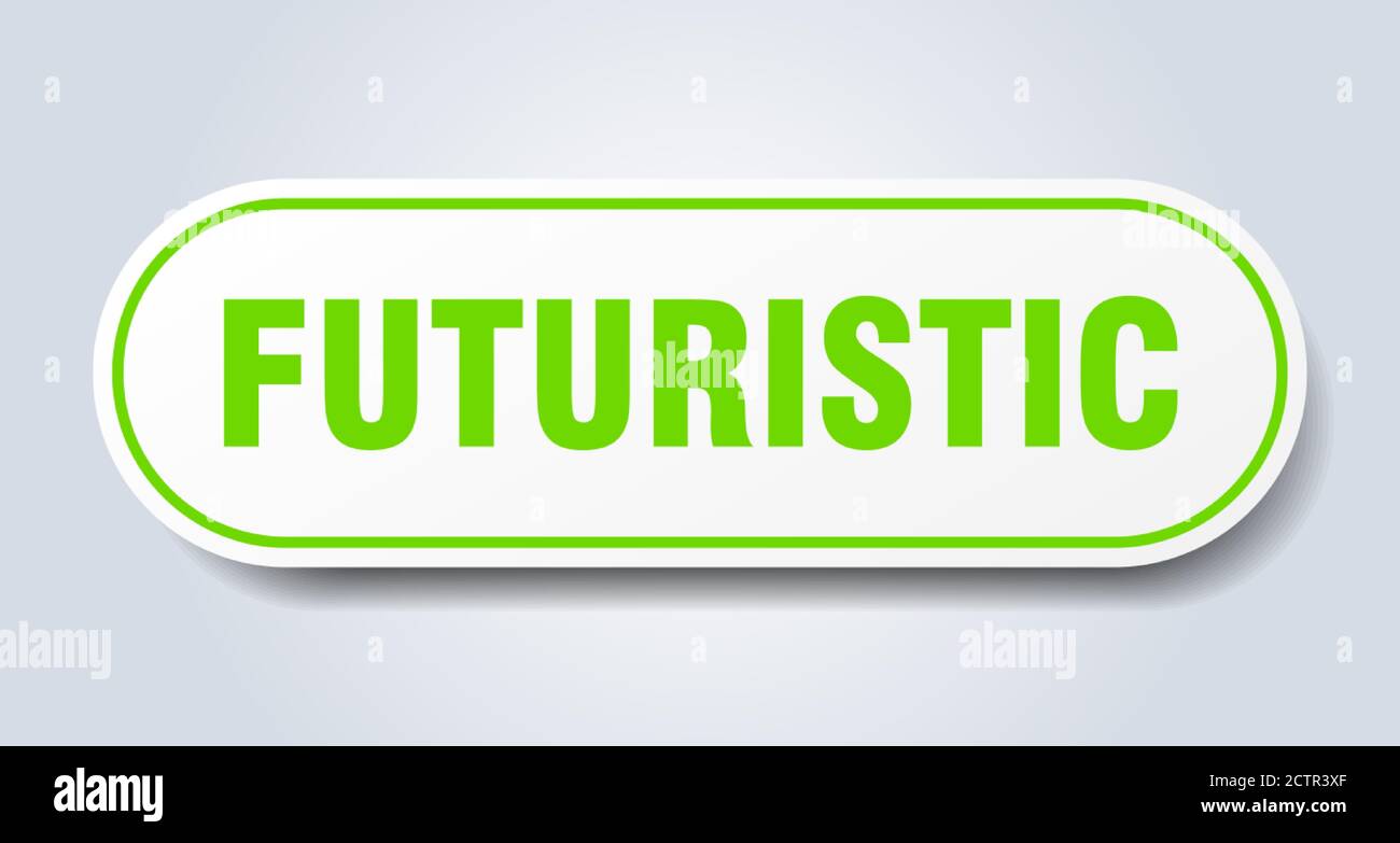 futuristic sign. rounded isolated sticker. white button Stock Vector ...
