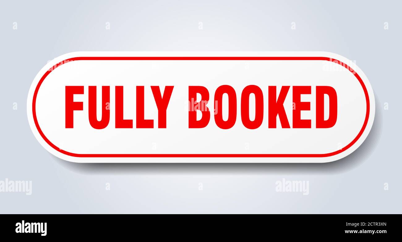 fully booked sign. rounded isolated sticker. white button Stock Vector ...