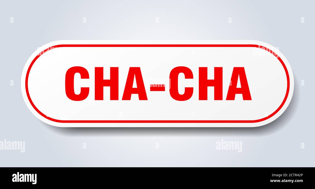 cha-cha sign. rounded isolated sticker. white button Stock Vector Image ...