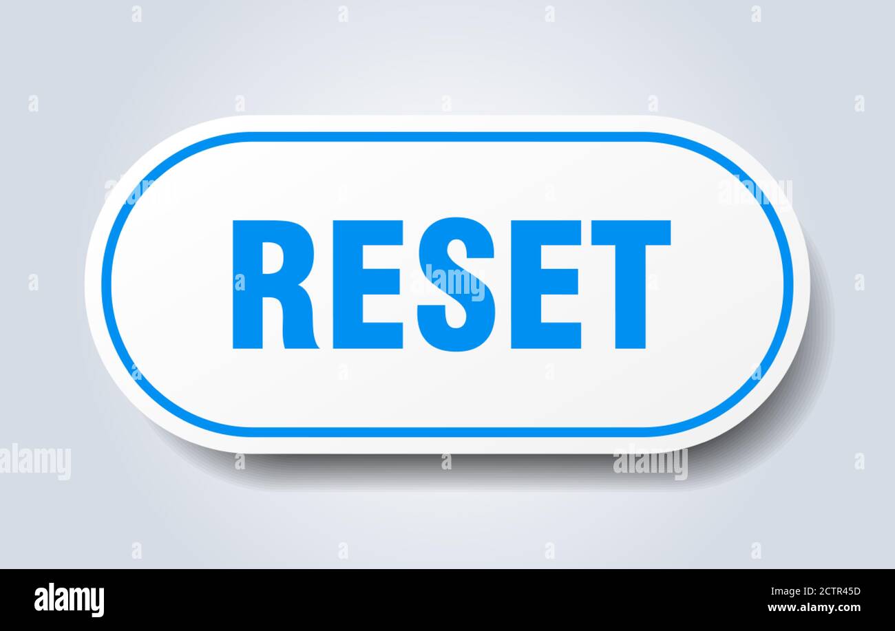 reset sign. rounded isolated sticker. white button Stock Vector Image ...