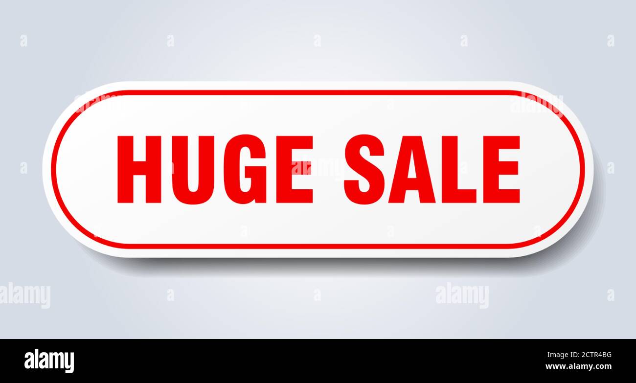 huge sale sign. rounded isolated sticker. white button Stock Vector ...