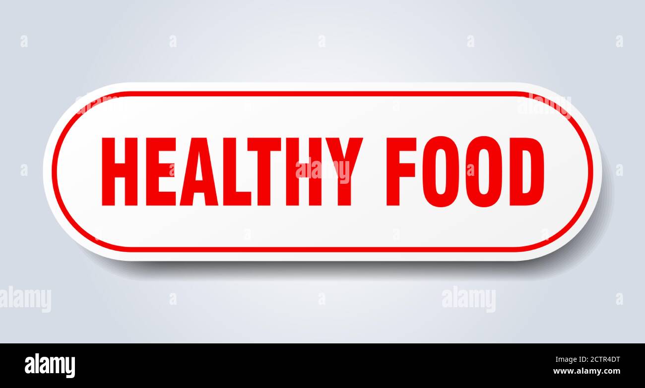 healthy food sign. rounded isolated sticker. white button Stock Vector ...