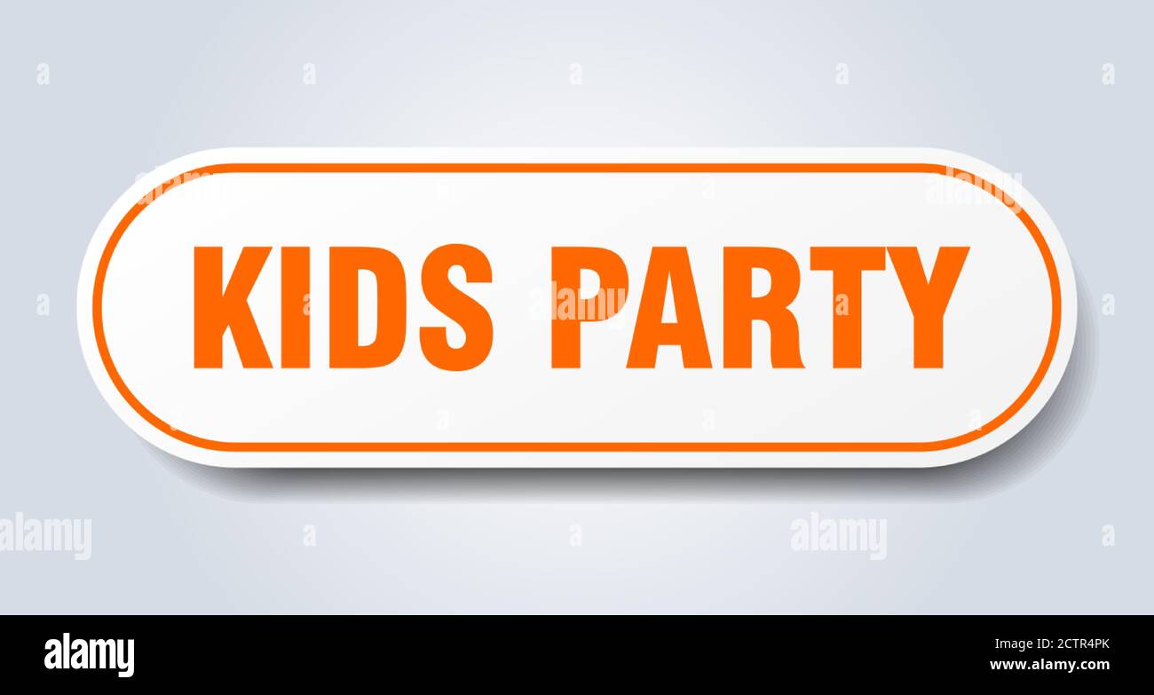 kids party sign. rounded isolated sticker. white button Stock Vector ...