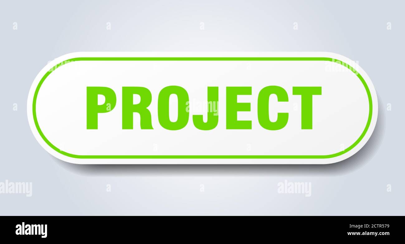 project sign. rounded isolated sticker. white button Stock Vector Image ...