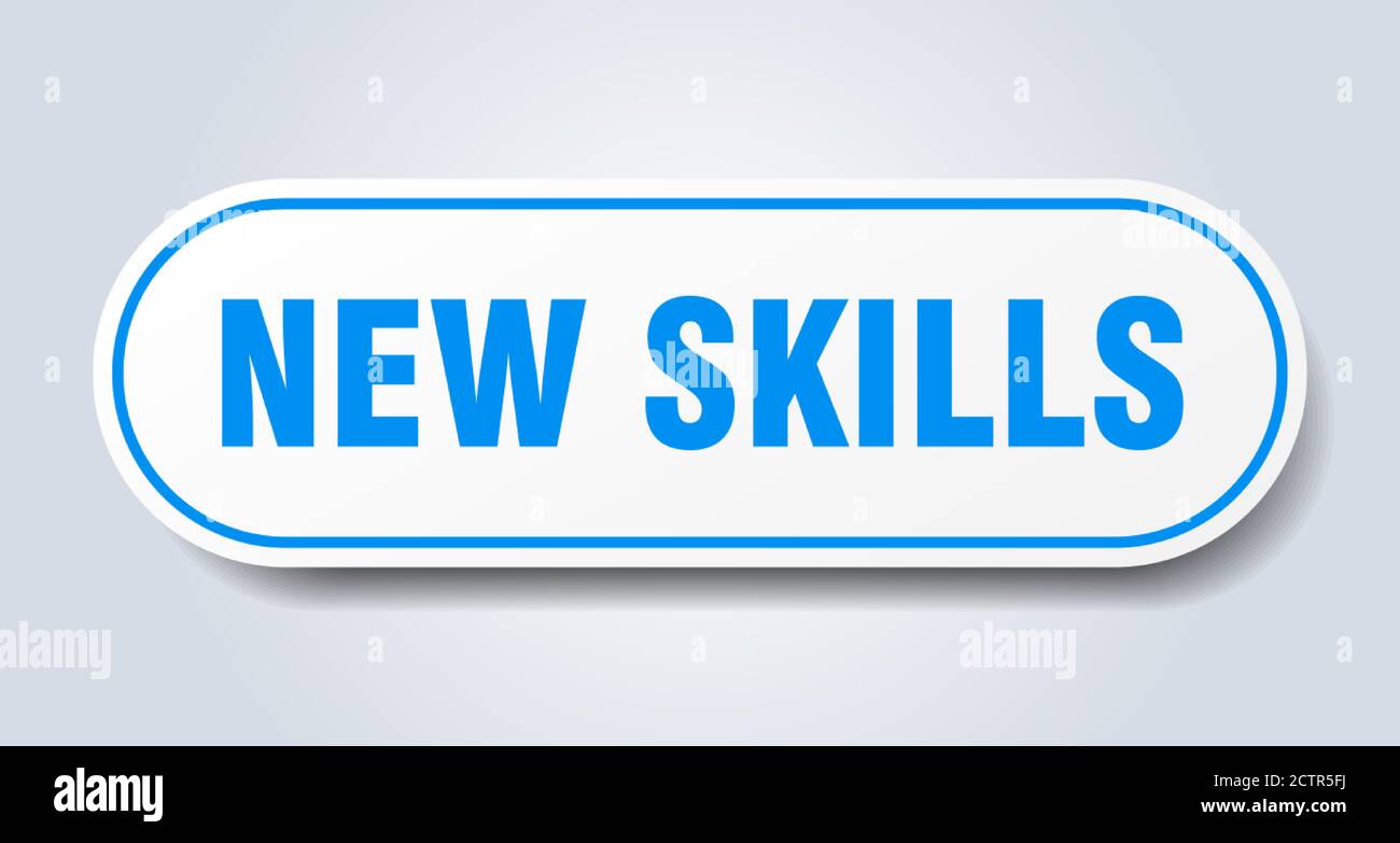 new skills sign. rounded isolated sticker. white button Stock Vector ...