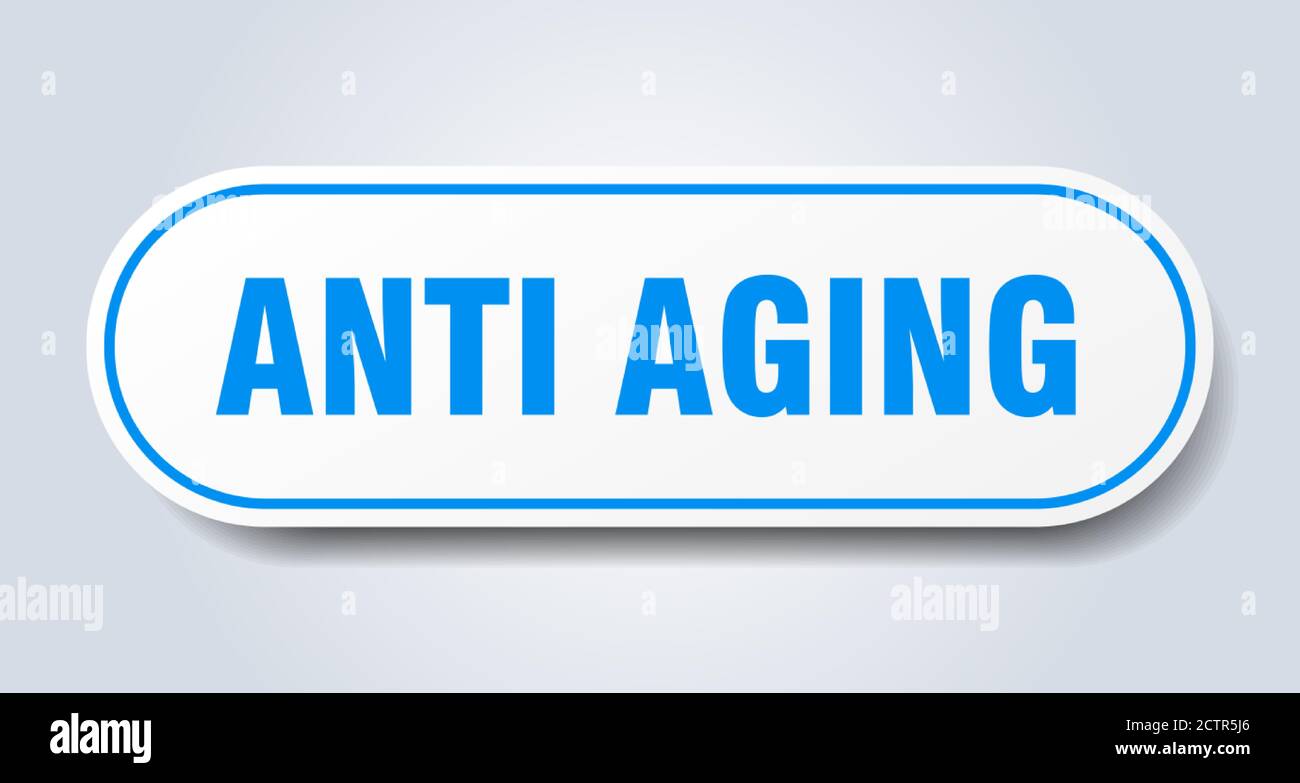 anti aging sign. rounded isolated sticker. white button Stock Vector ...