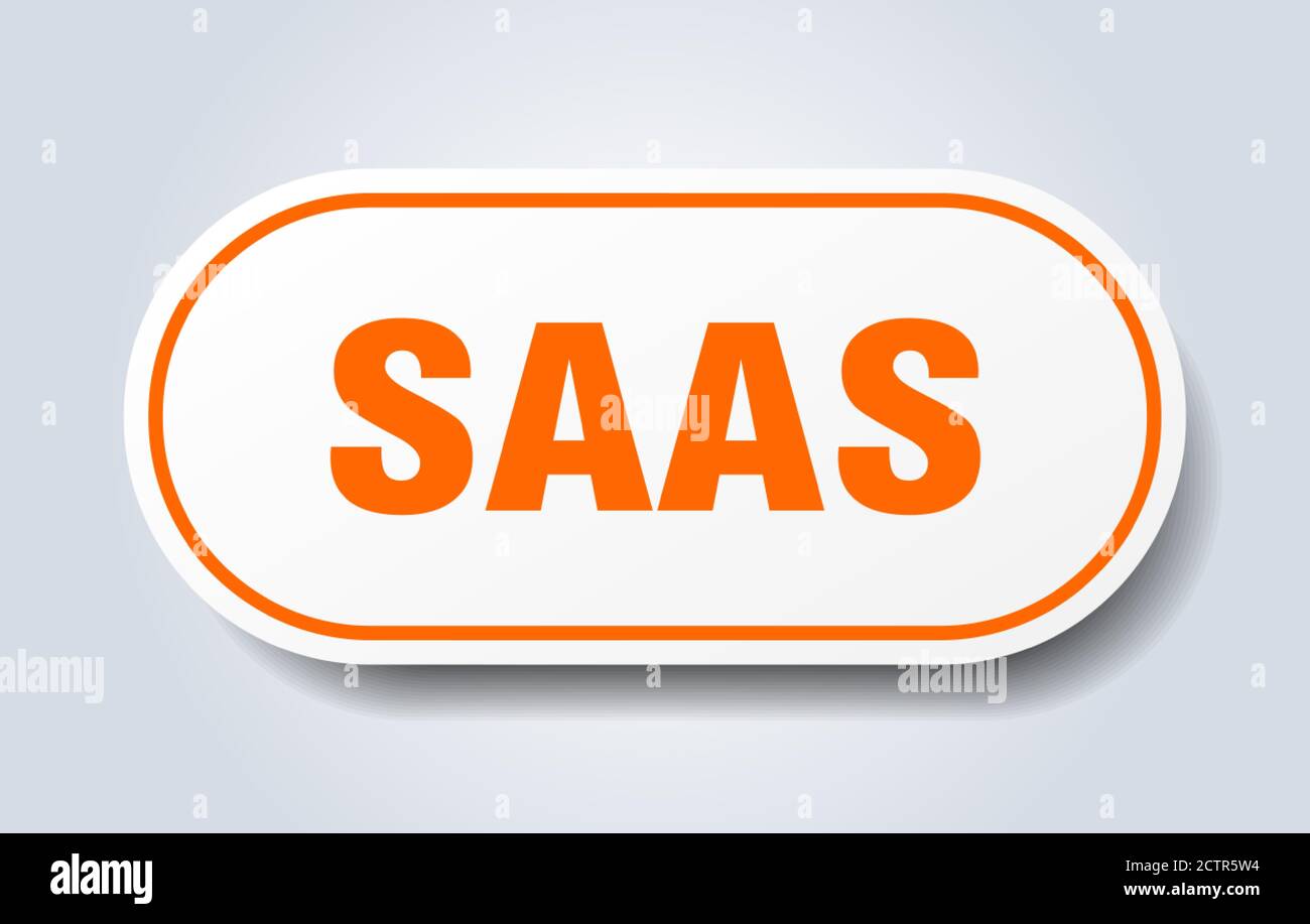 saas sign. rounded isolated sticker. white button Stock Vector Image & Art - Alamy