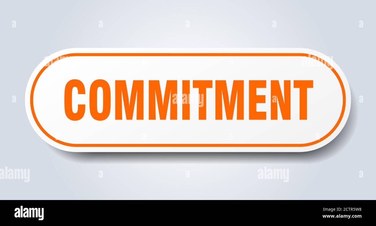 commitment sign. rounded isolated sticker. white button Stock Vector ...