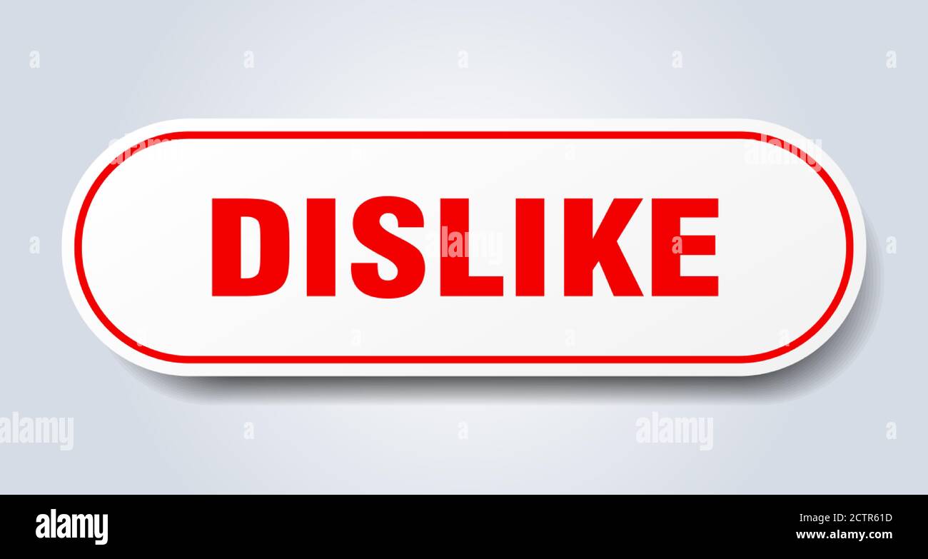 dislike sign. rounded isolated sticker. white button Stock Vector Image ...