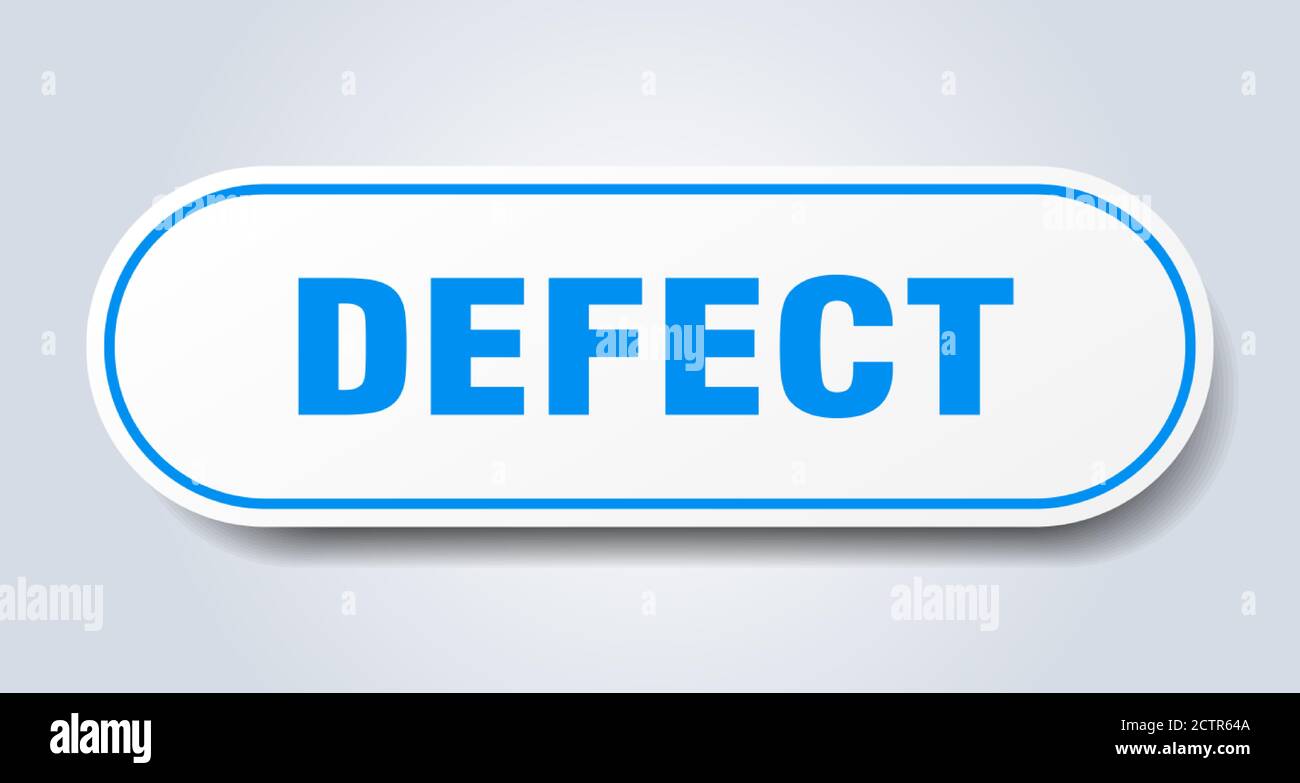 defect sign. rounded isolated sticker. white button Stock Vector Image ...