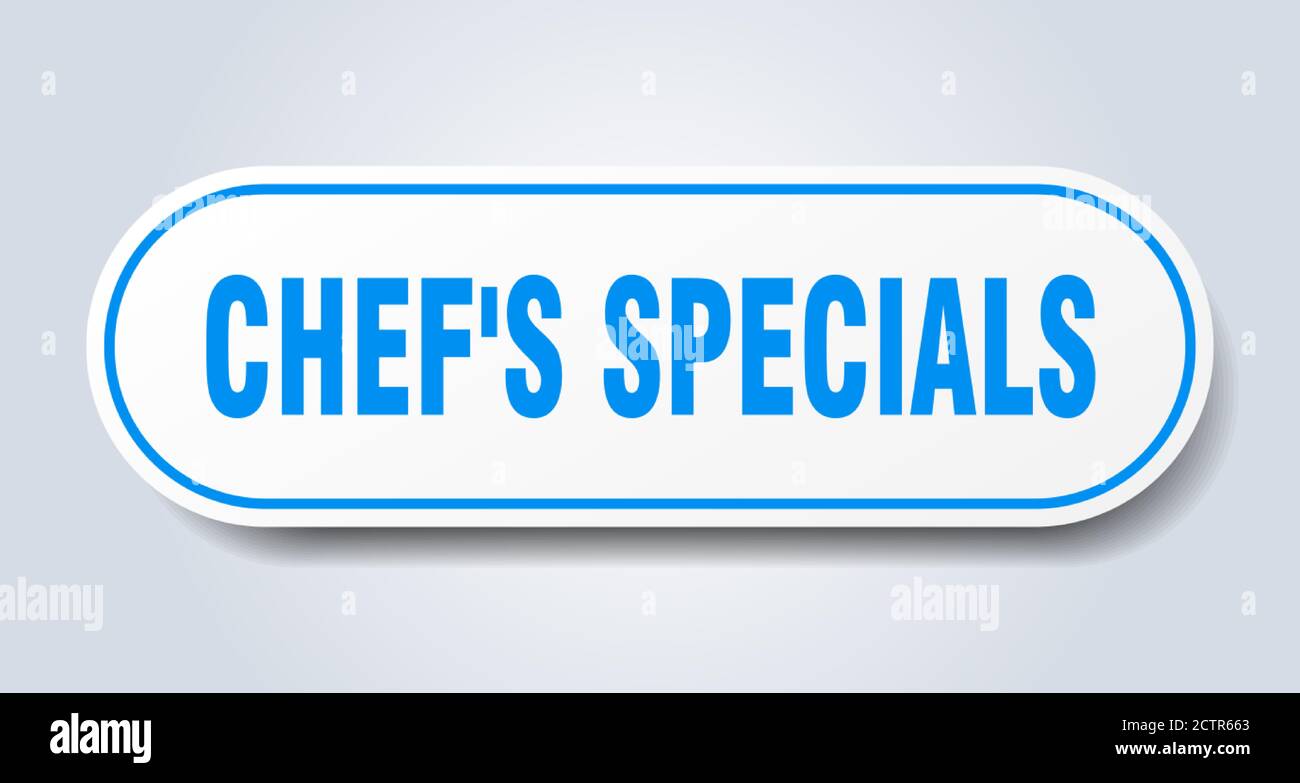 chef's specials sign. rounded isolated sticker. white button Stock ...