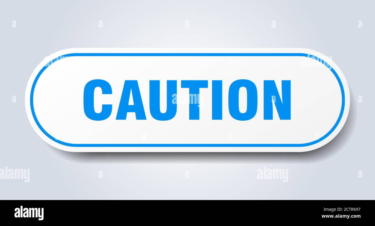 caution sign. rounded isolated sticker. white button Stock Vector Image ...