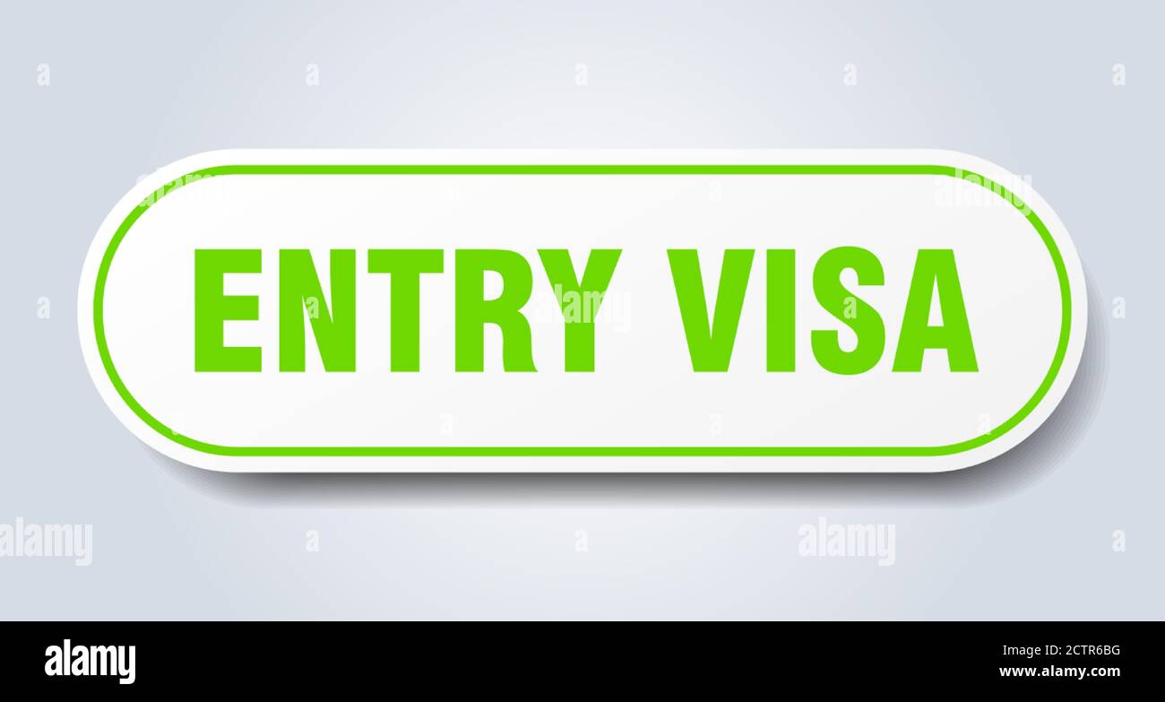 entry visa sign. rounded isolated sticker. white button Stock Vector ...