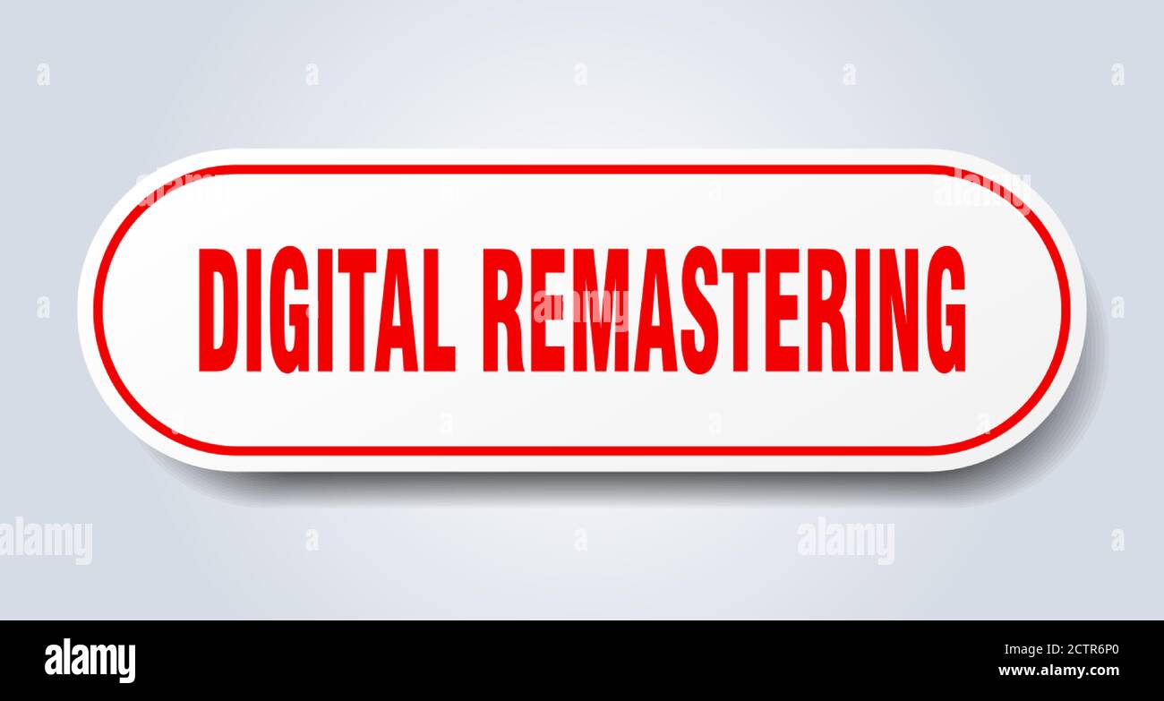 digital remastering sign. rounded isolated sticker. white button Stock ...