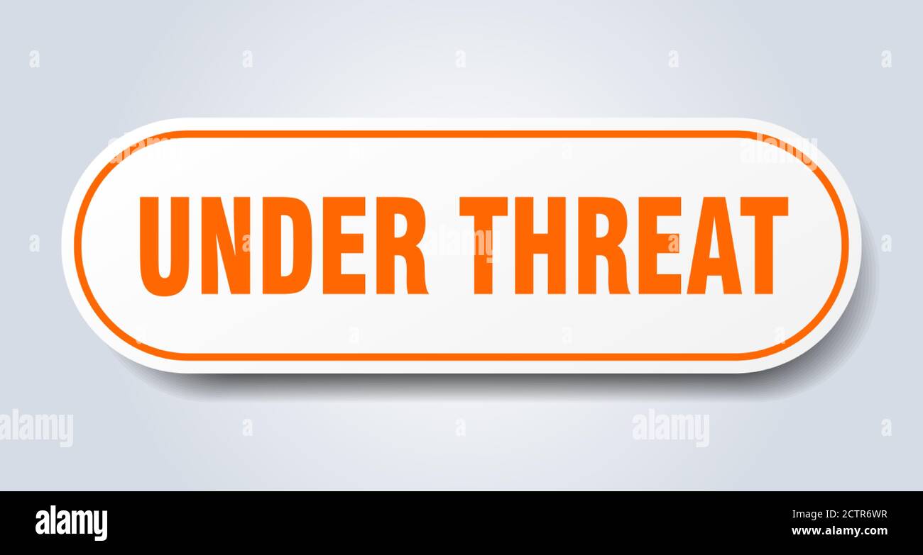 under threat sign. rounded isolated sticker. white button Stock Vector ...