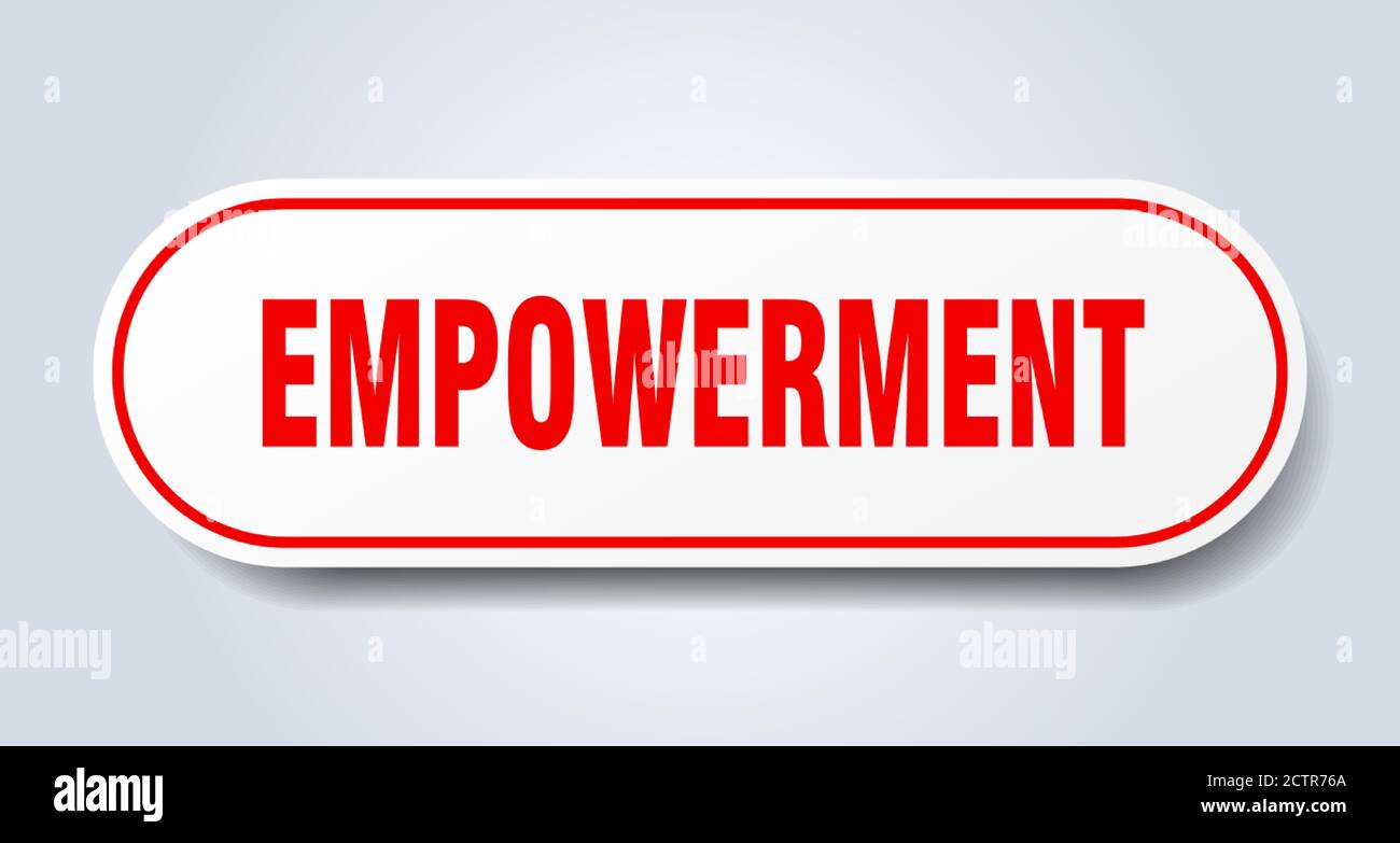 empowerment sign. rounded isolated sticker. white button Stock Vector ...