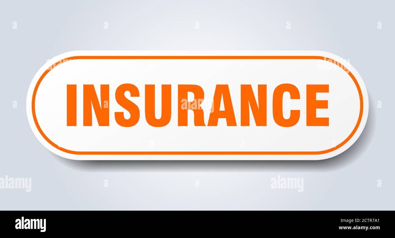 insurance sign. rounded isolated sticker. white button Stock Vector ...