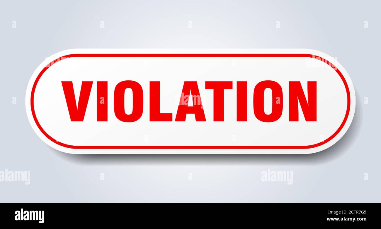 violation sign. rounded isolated sticker. white button Stock Vector ...
