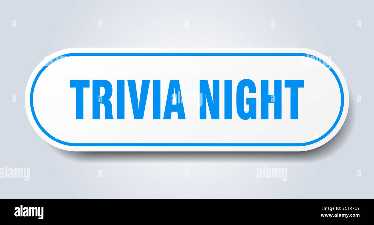trivia night sign. rounded isolated sticker. white button Stock Vector ...