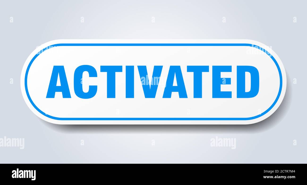 activated sign. rounded isolated sticker. white button Stock Vector ...