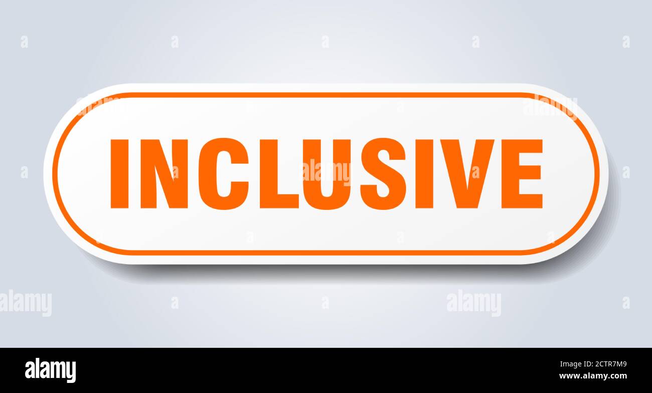 inclusive sign. rounded isolated sticker. white button Stock Vector ...