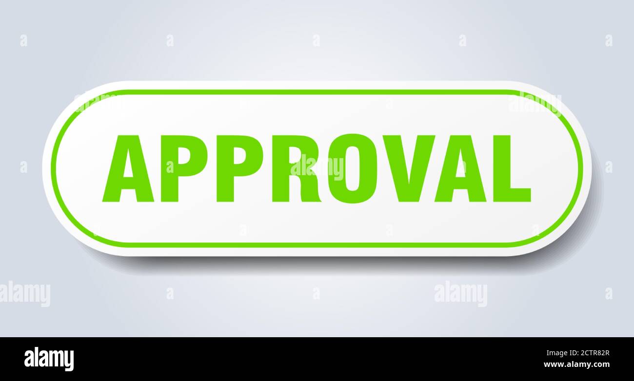 approval sign. rounded isolated sticker. white button Stock Vector ...