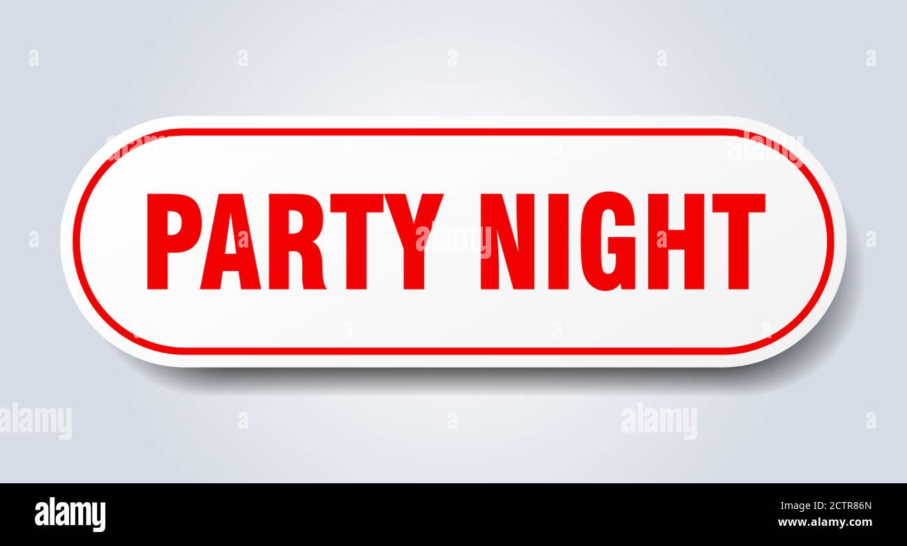 party night sign. rounded isolated sticker. white button Stock Vector ...