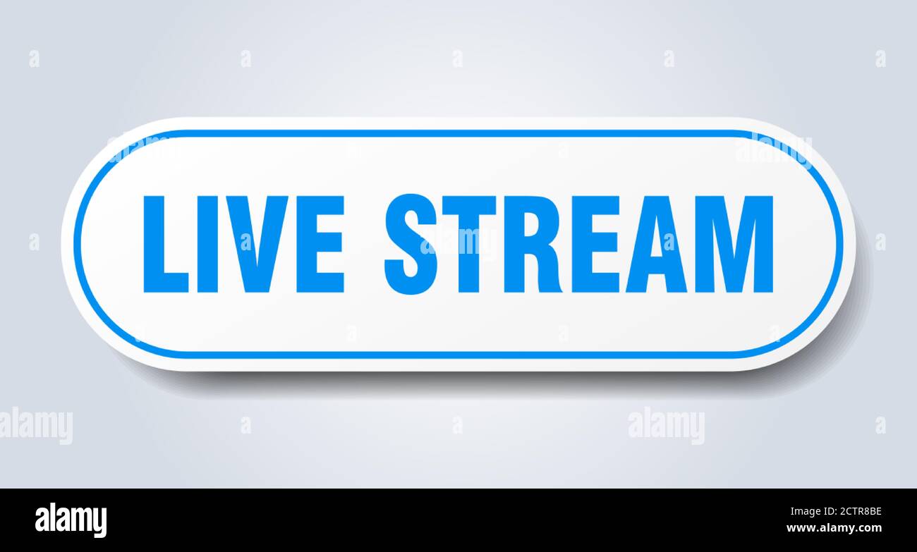 live stream sign. rounded isolated sticker. white button Stock Vector ...