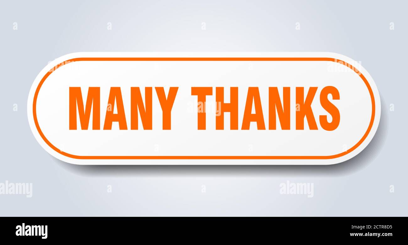 many thanks sign. rounded isolated sticker. white button Stock Vector Image & Art - Alamy