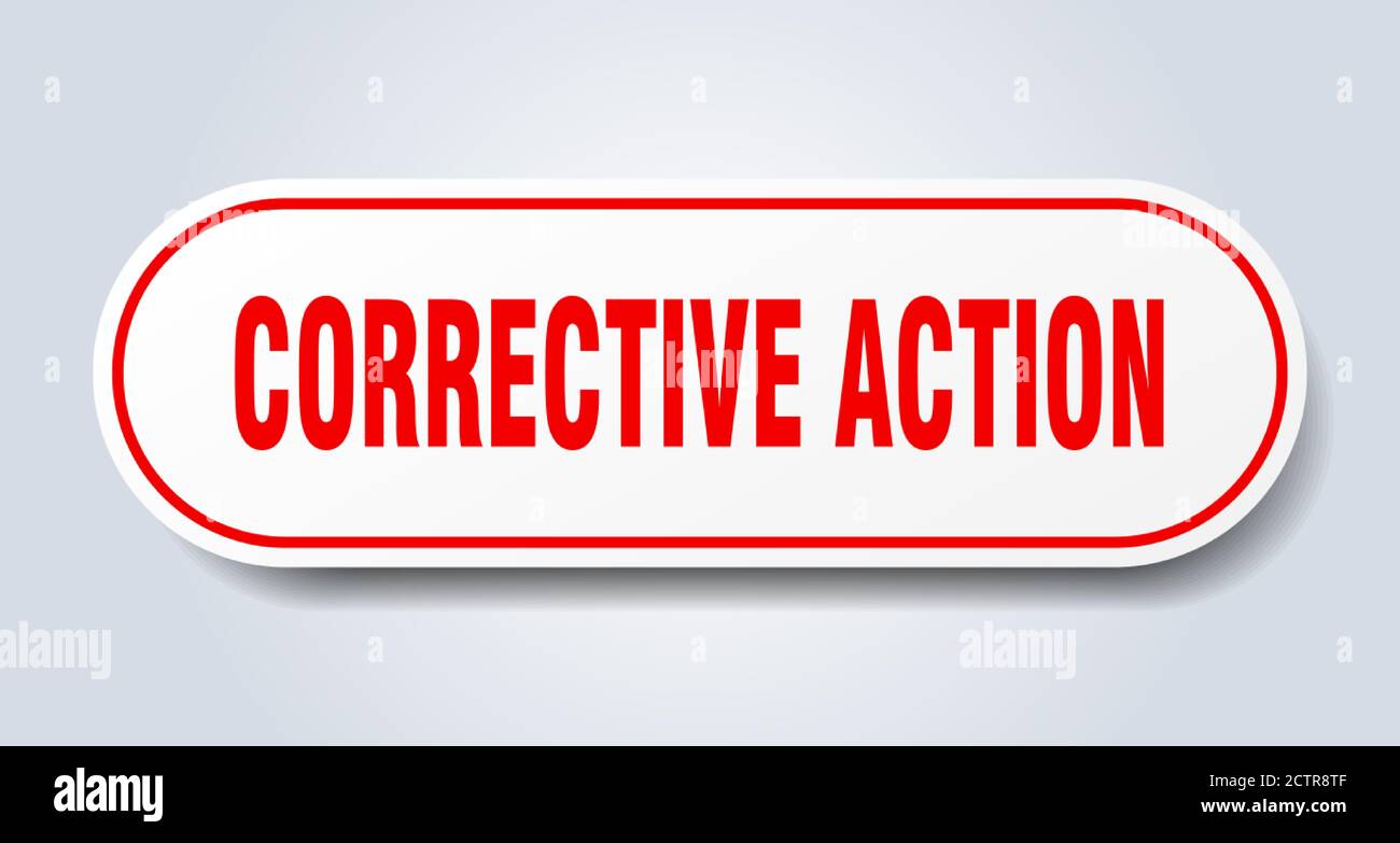 corrective action sign. rounded isolated sticker. white button Stock ...