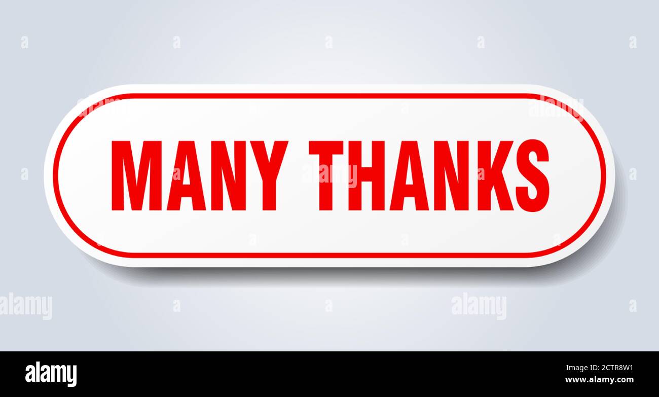 many thanks sign. rounded isolated sticker. white button Stock Vector ...