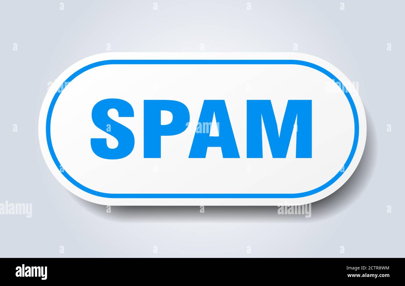 spam sign. rounded isolated sticker. white button Stock Vector Image ...