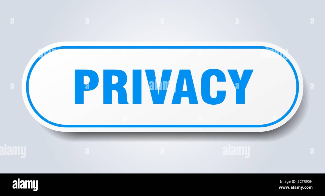 privacy sign. rounded isolated sticker. white button Stock Vector Image ...