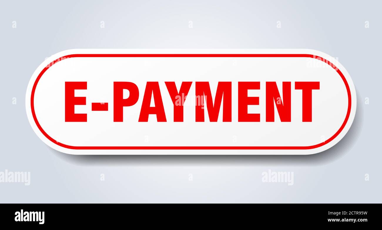 e-payment sign. rounded isolated sticker. white button Stock Vector ...
