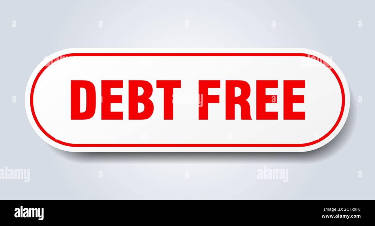 debt free sign. rounded isolated sticker. white button Stock Vector ...