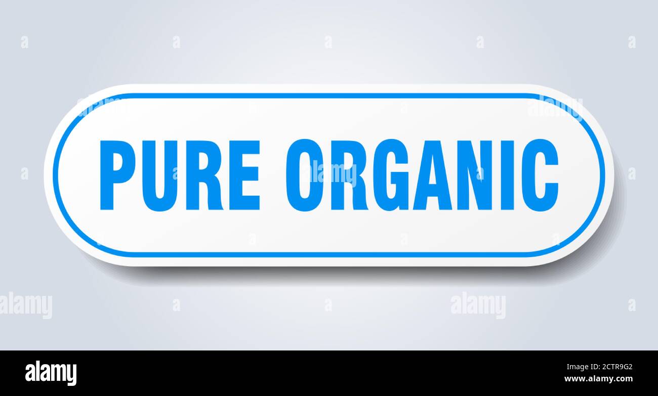 pure organic sign. rounded isolated sticker. white button Stock Vector ...