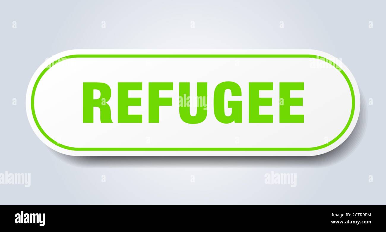 refugee sign. rounded isolated sticker. white button Stock Vector Image ...