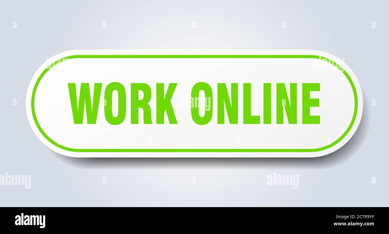 work online sign. rounded isolated sticker. white button Stock Vector ...