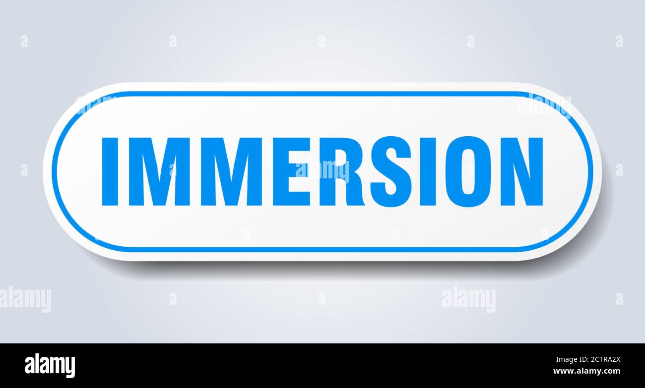 immersion sign. rounded isolated sticker. white button Stock Vector Image & Art - Alamy