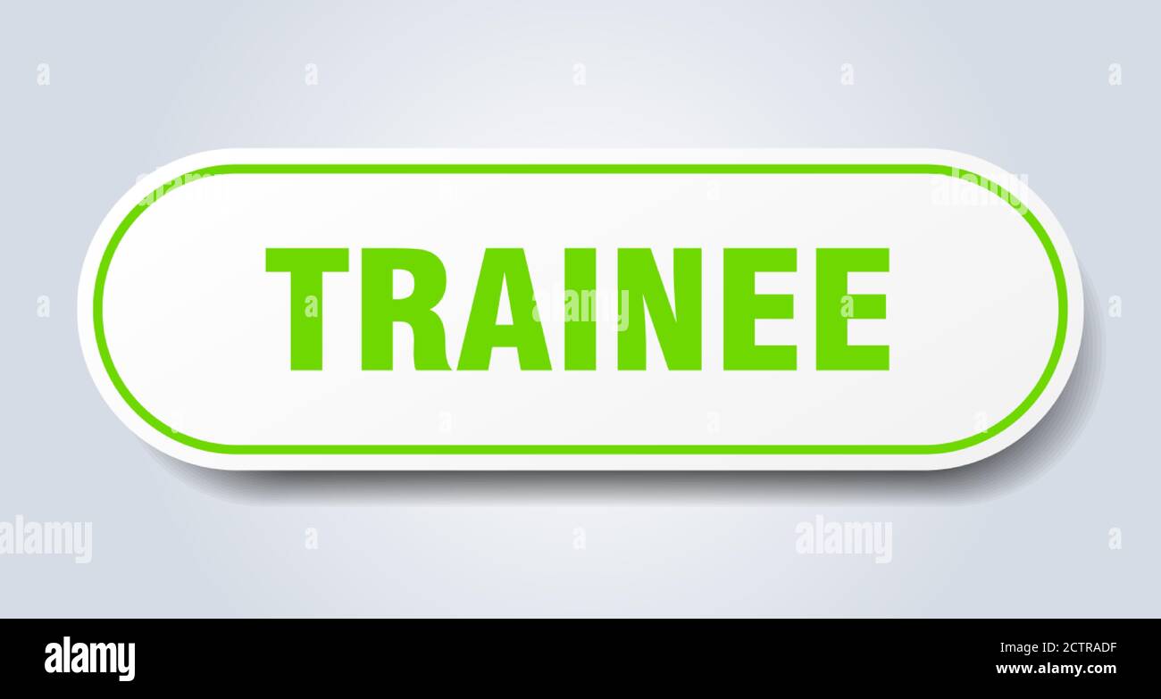 trainee sign. rounded isolated sticker. white button Stock Vector Image ...