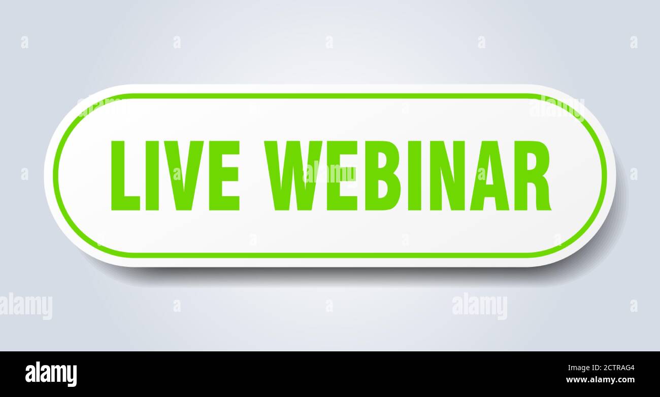 live webinar sign. rounded isolated sticker. white button Stock Vector ...