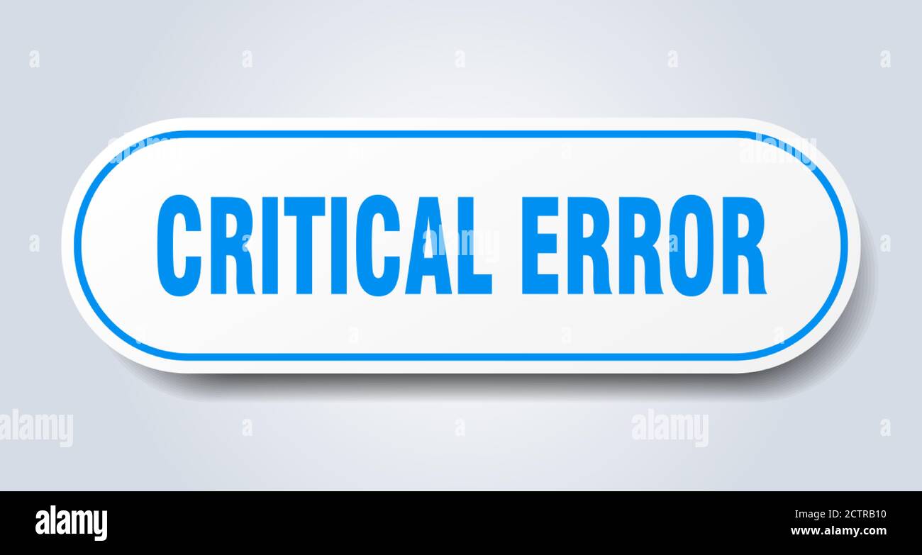 critical error sign. rounded isolated sticker. white button Stock ...