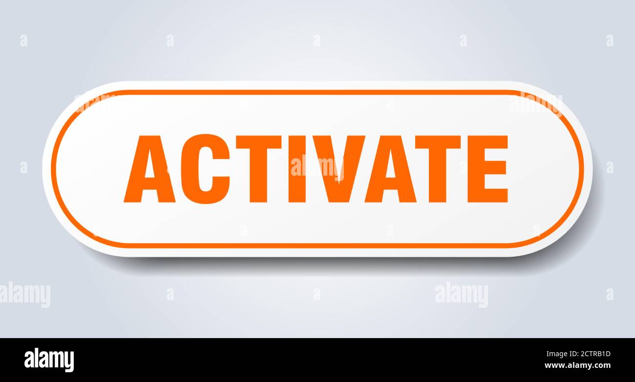 activate sign. rounded isolated sticker. white button Stock Vector ...