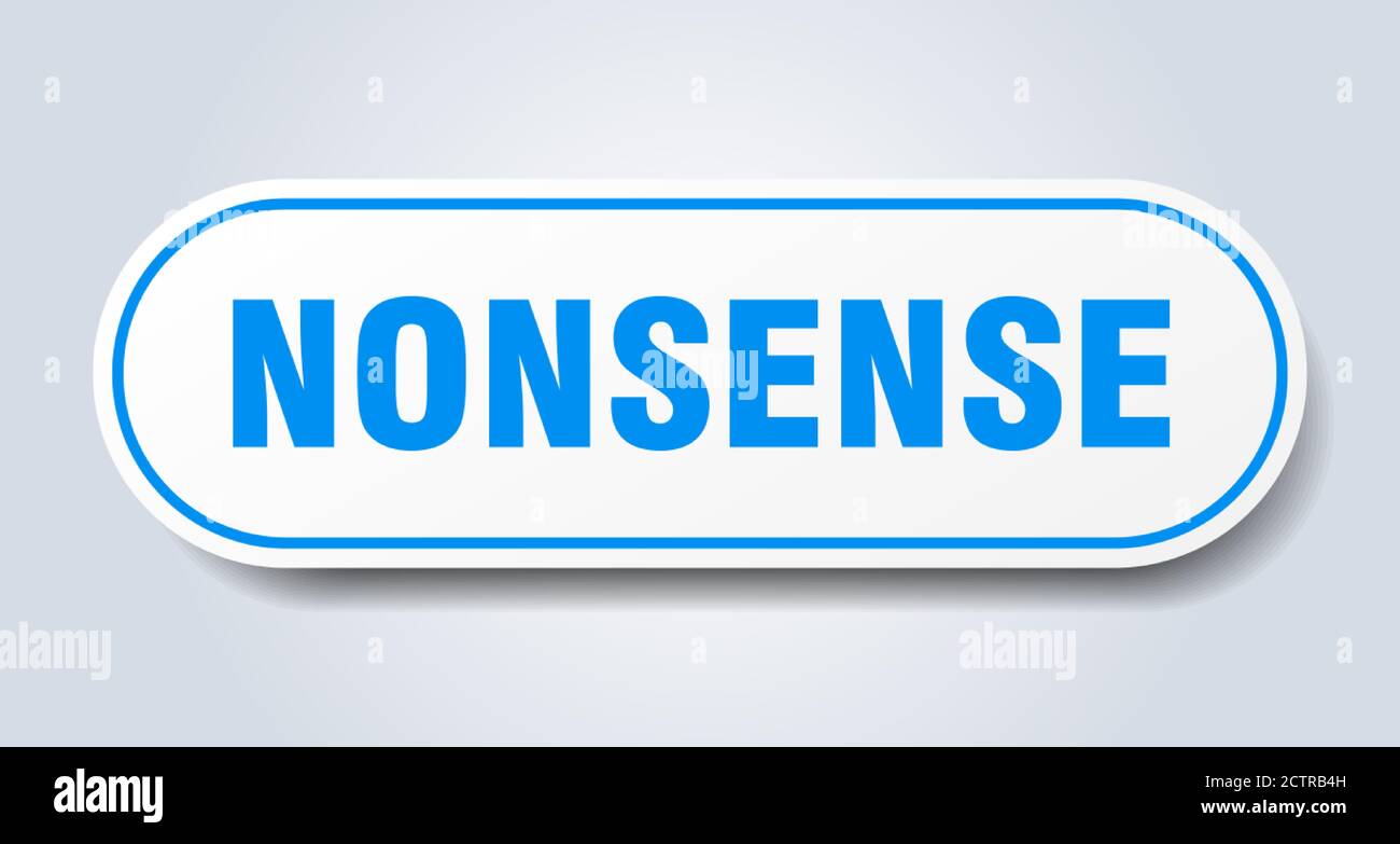 nonsense sign. rounded isolated sticker. white button Stock Vector ...