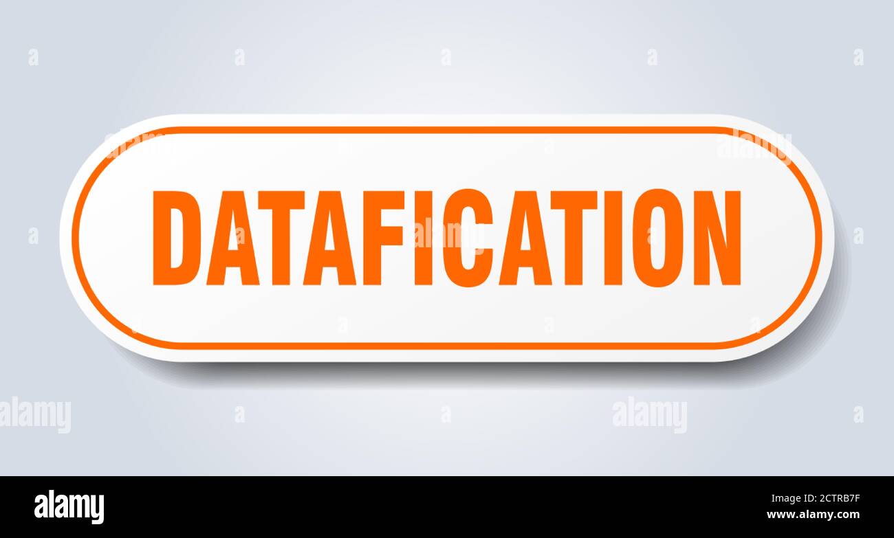 Datafication Sign Rounded Isolated Sticker White Button Stock Vector