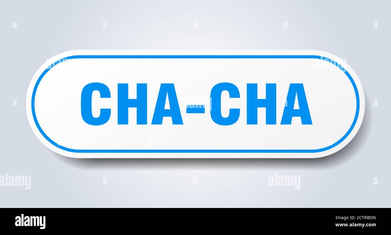 cha-cha sign. rounded isolated sticker. white button Stock Vector Image ...